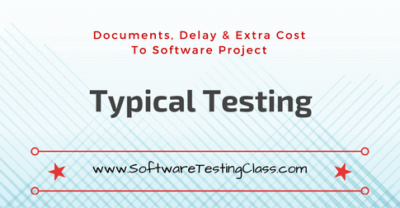 Typical Testing | Software Testing Class